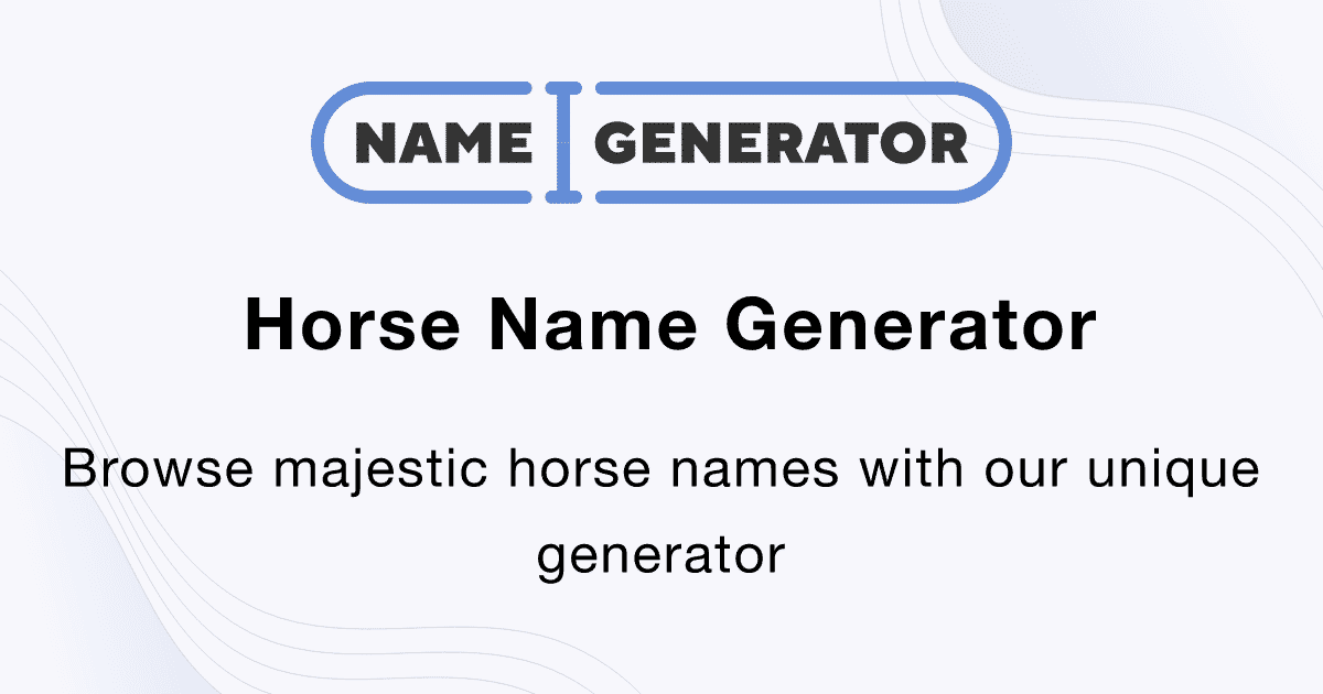 Horse Name Generator - Enhanced by AI