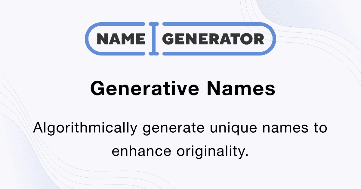 Unique Generative Names
